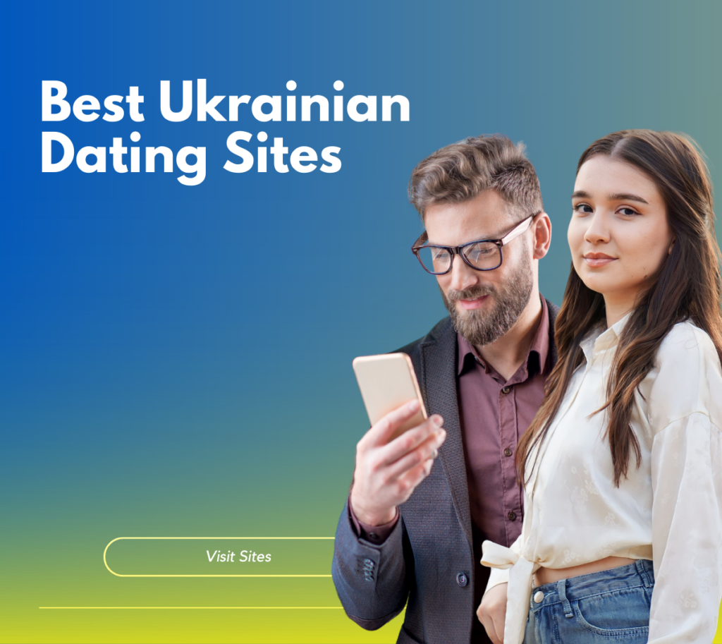 5 Top Ukrainian Dating Sites to Meet Ukrainian Singles
